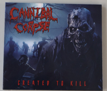 Альбом Created to Kill, год выпуска 2000, артисты Cannibal Corpse ...